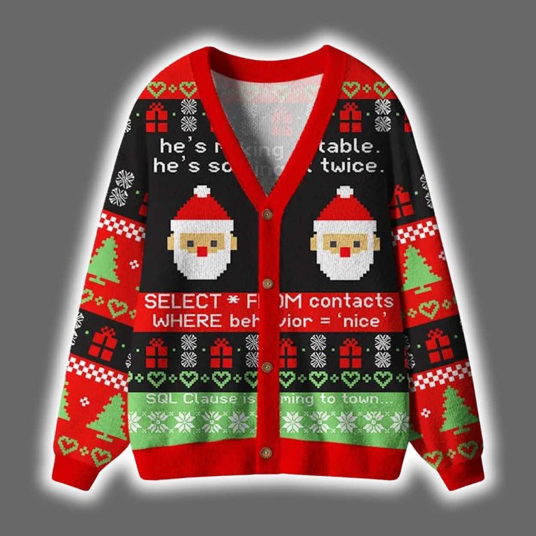 Sql Clause Is Coming To Town Christmas Cardigan